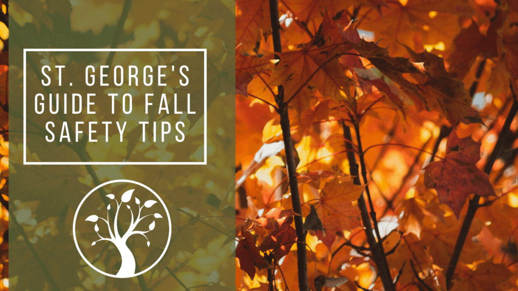 St. George’s Guide to Fall Safety Tips - St. George Medical Clinic